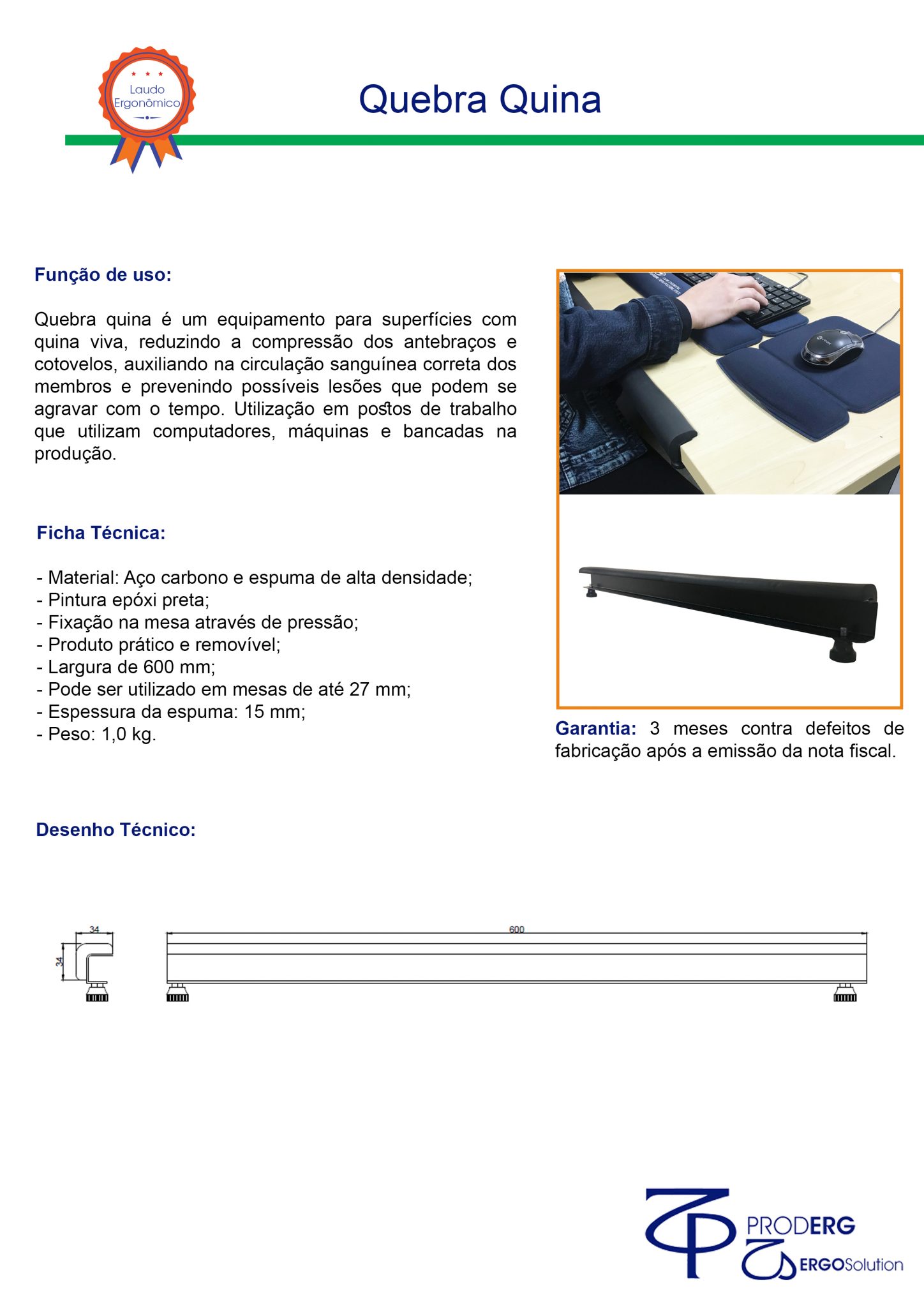 Quebra Quina - Proderg Suprimentos - Produtos Ergonômicos